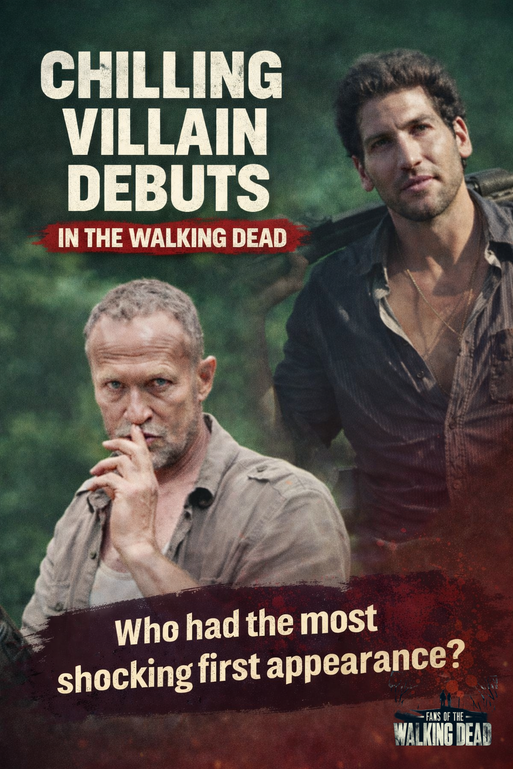 The Walking Dead’s Most Chilling Villain Introductions Ranked ...